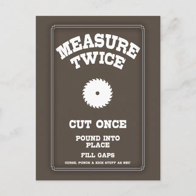 Measure Twice IV Postcard | Zazzle