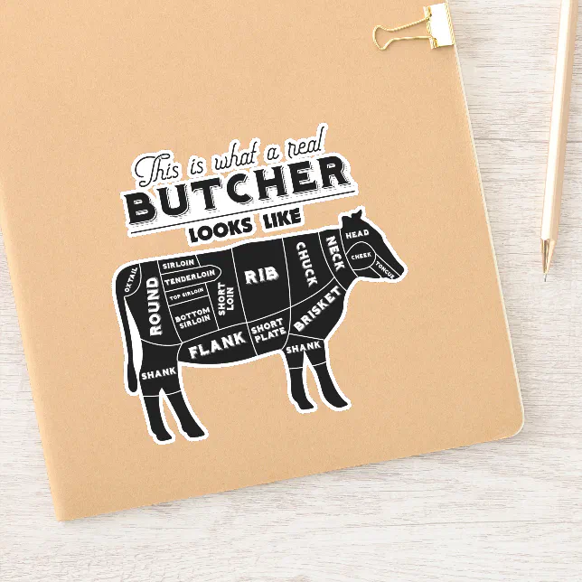Meat Market and Butcher Shop Worker Funny Quote Sticker | Zazzle