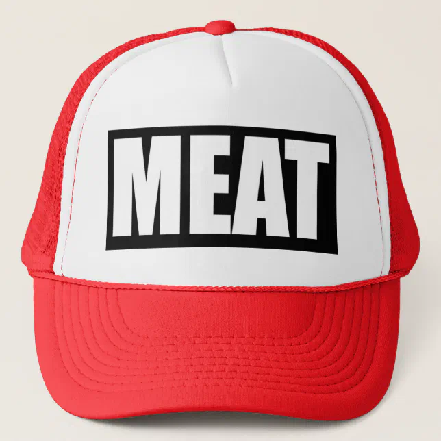 MEAT Trucker Hat | Zazzle