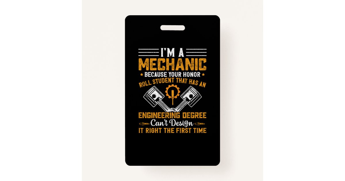 Mechanic Art | I Am A Mechanic Badge | Zazzle