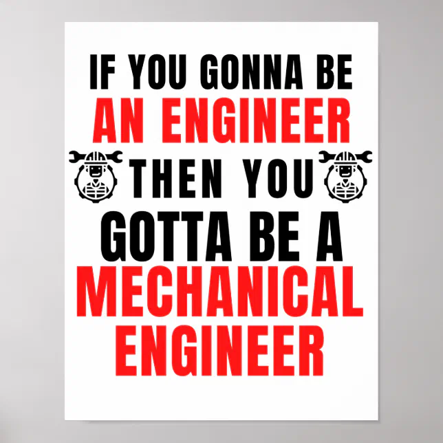 MECHANICAL ENGINEER POSTER | Zazzle