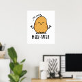 Medi-tater Funny Meditating Potato Pun Poster | Zazzle
