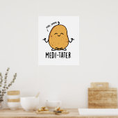 Medi-tater Funny Meditating Potato Pun Poster | Zazzle