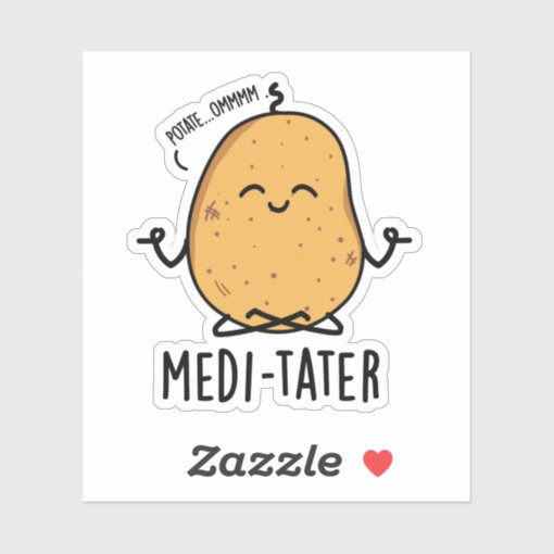 Medi-tater Funny Meditating Potato Pun Sticker | Zazzle