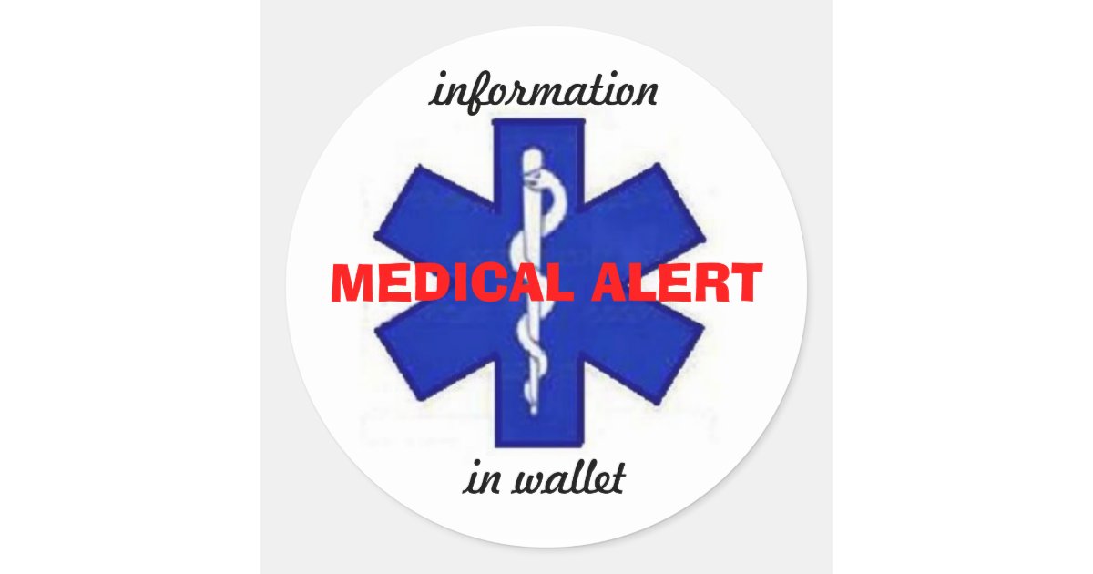 MEDICAL ALERT STICKER | Zazzle
