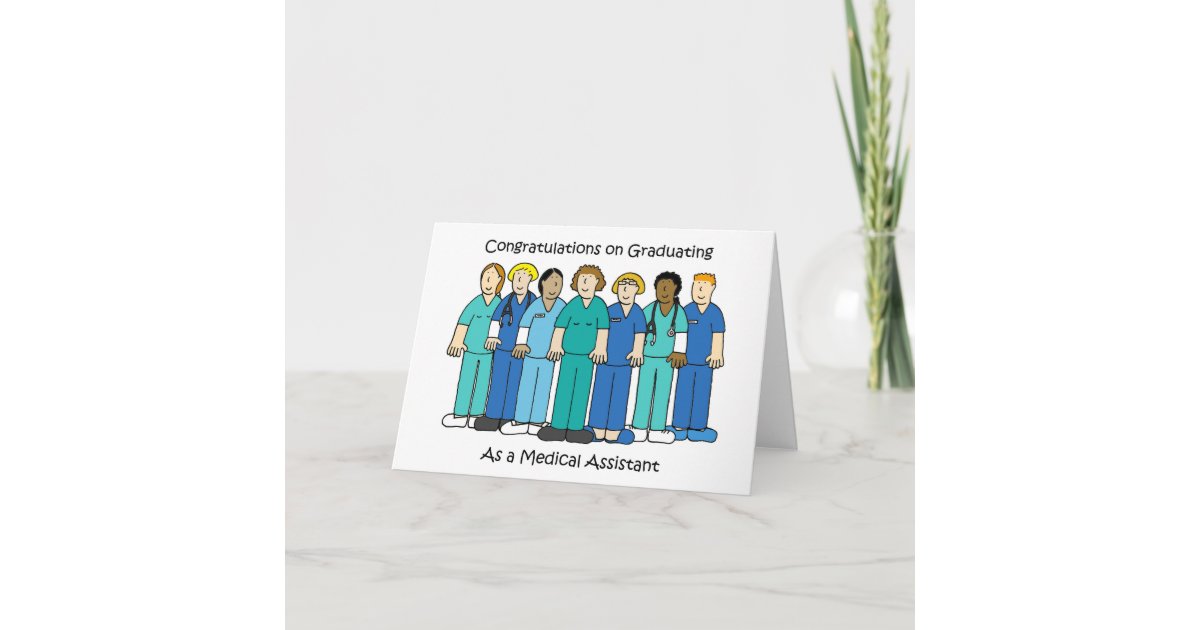 Medical Assistant Graduate Congratulations. Card | Zazzle