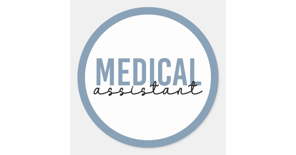 Medical Assistant MA | Clinical Assistant Classic Round Sticker | Zazzle