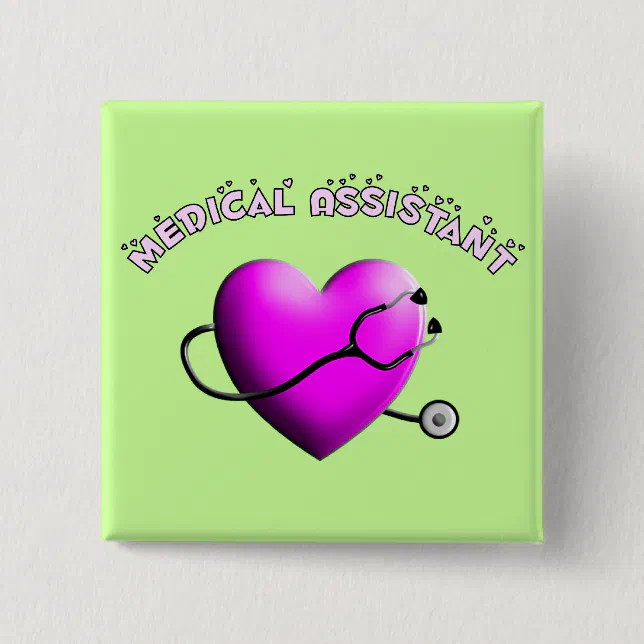 Medical Assistant PINK HEART Design Gifts Pinback Button | Zazzle