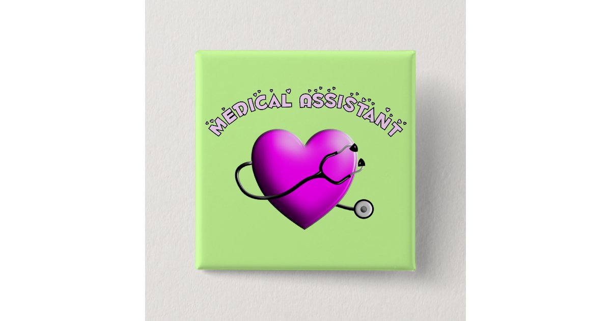 Medical Assistant PINK HEART Design Gifts Pinback Button | Zazzle