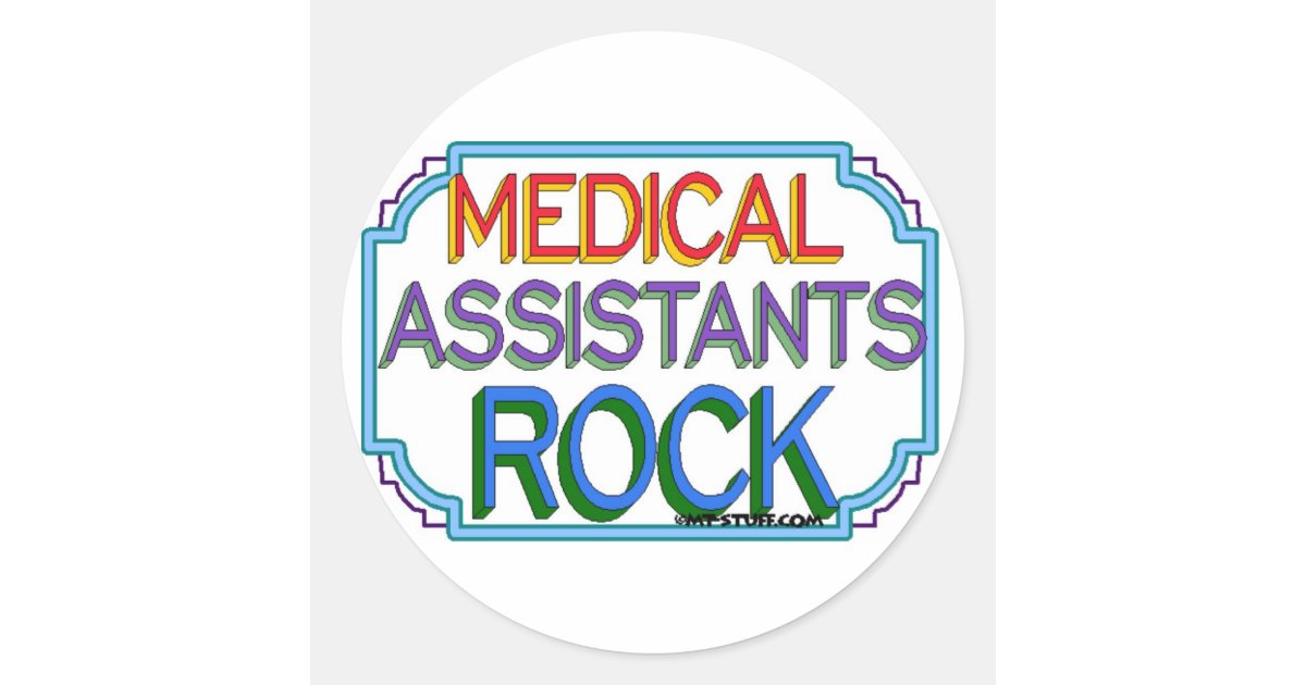 Medical Assistants Rock Classic Round Sticker | Zazzle
