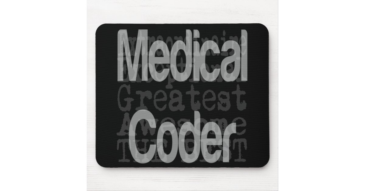 Medical Coder Extraordinaire Mouse Pad | Zazzle