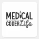 Medical Coder Life Assistant ICD Programmer Coding Square Sticker | Zazzle