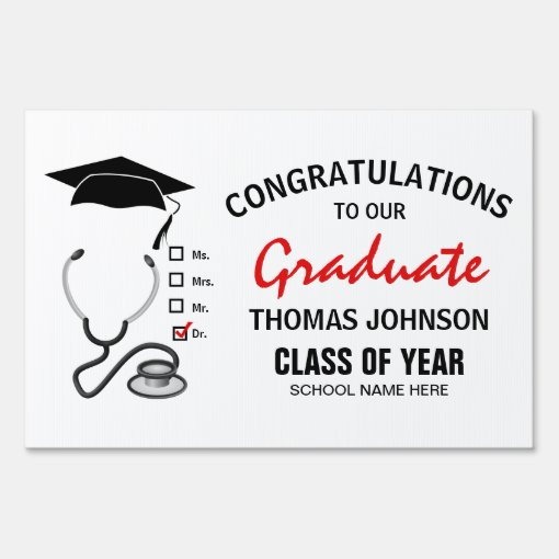 Medical Graduate | Congratulations New Doctor Sign | Zazzle