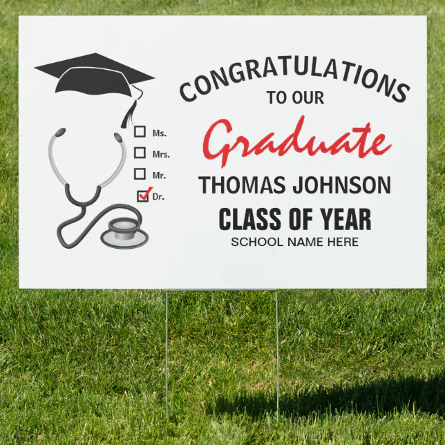 Medical Graduate | Congratulations New Doctor Sign | Zazzle