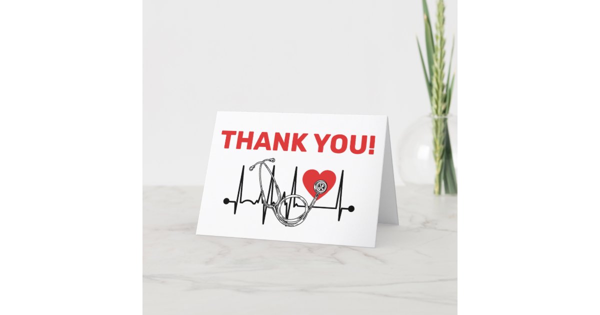 Medical Heart Stethoscope Nursing Nurse Doctor Thank You Card | Zazzle