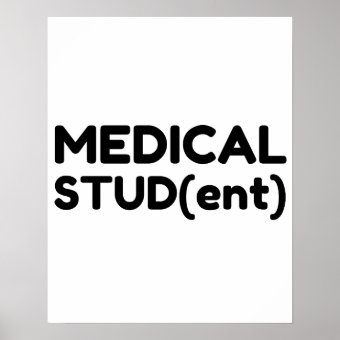 medical student poster | Zazzle