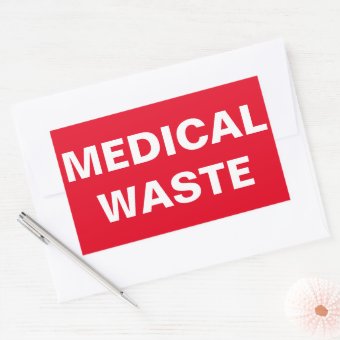 Medical Waste Sign Rectangular Sticker | Zazzle