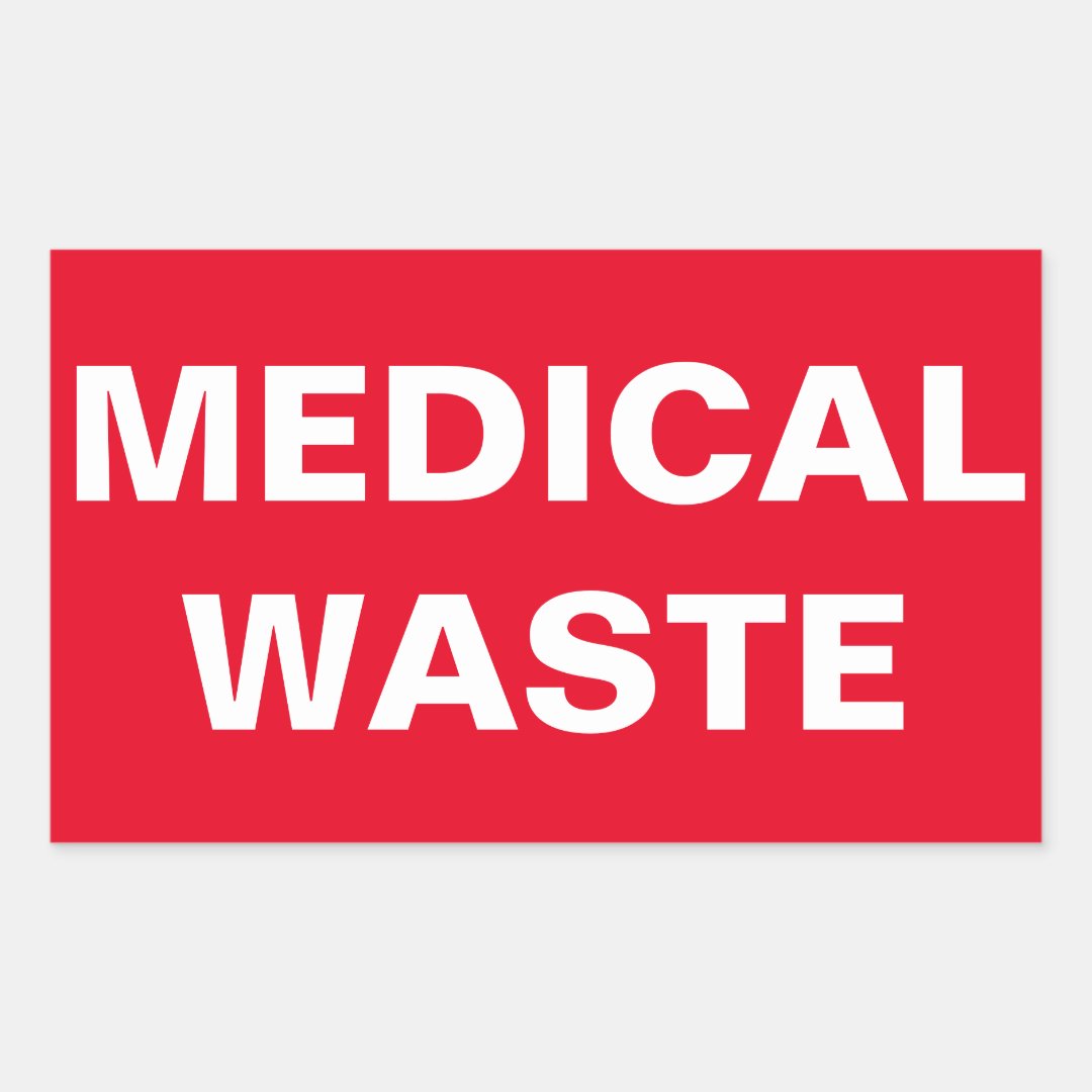 Medical Waste Sign Rectangular Sticker | Zazzle