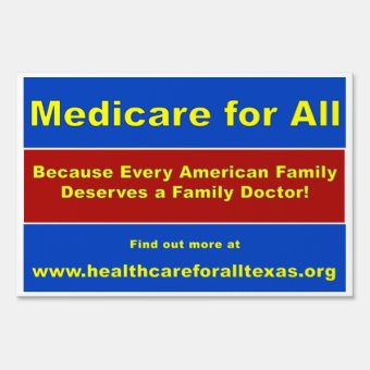 Medicare for All yard sign | Zazzle