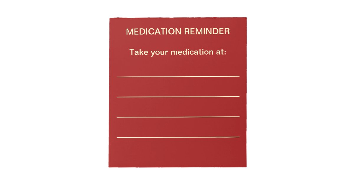 Medication Reminder Notepad | Zazzle