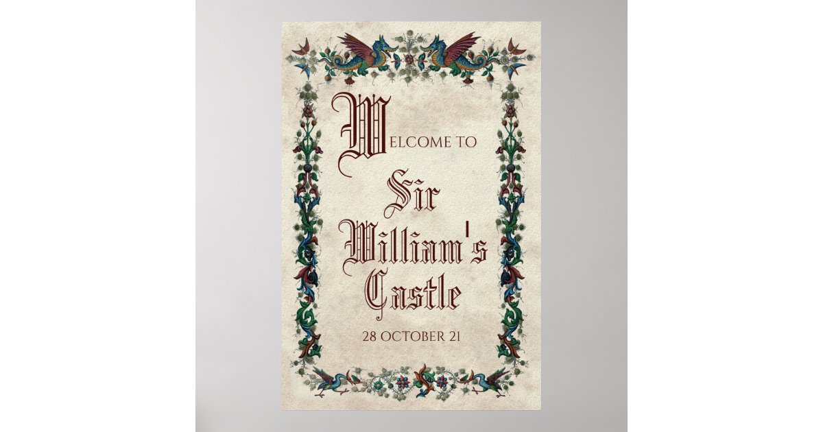 Medieval Renaissance Middle Ages Welcome Sign | Zazzle