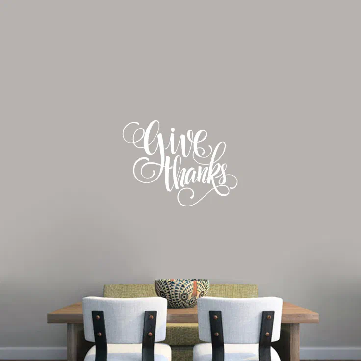 Medium Give Thanks Script Wall Decal | Zazzle