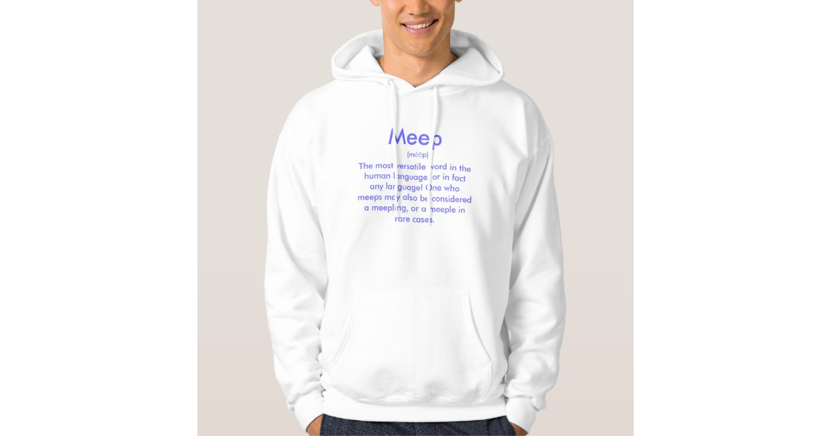 Meep Definition Sweatshirt | Zazzle