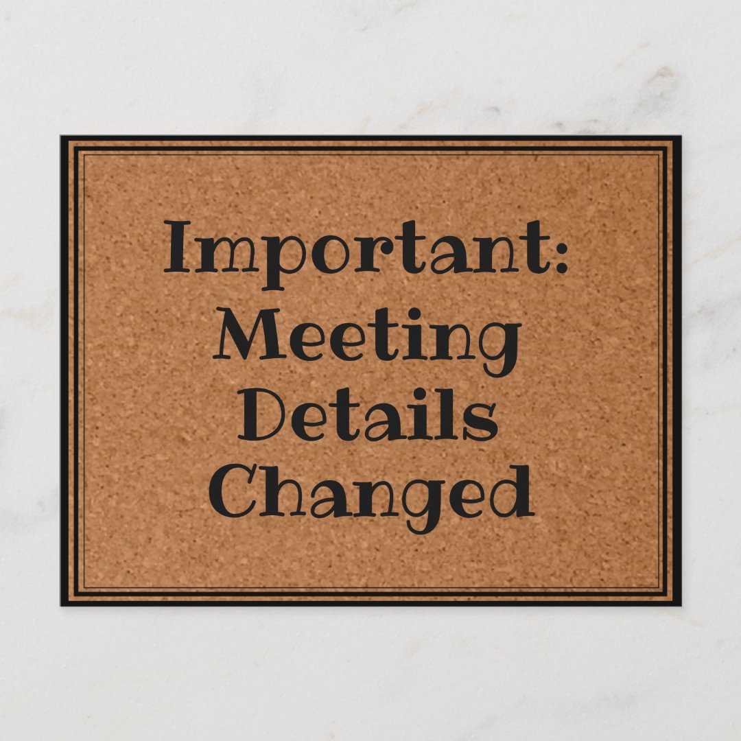 Meeting Changes Postcard | Zazzle