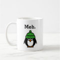 Meh meme Funny apathy quote penguin coffee mug | Zazzle