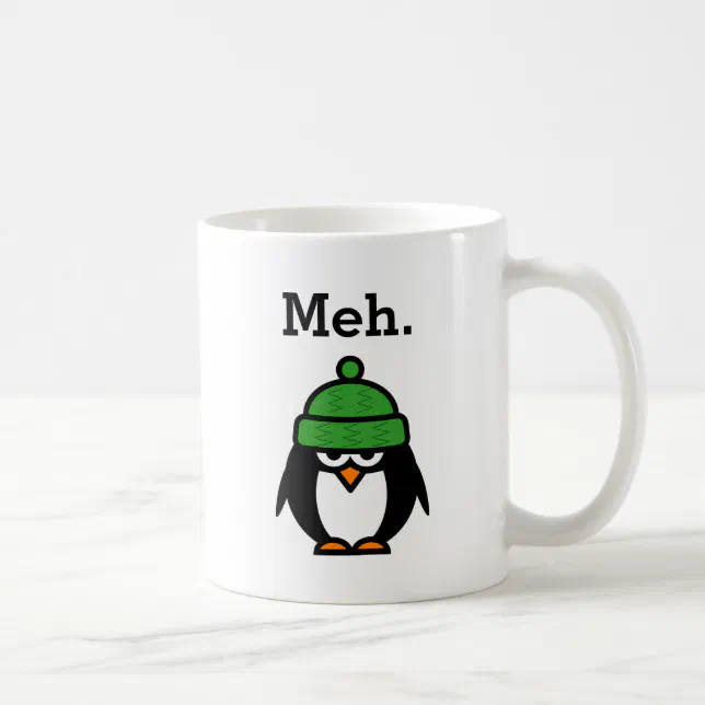 Meh meme Funny apathy quote penguin coffee mug | Zazzle