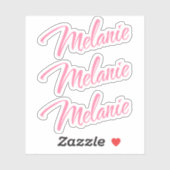 Melanie name pink decorative cursive x3 sticker | Zazzle