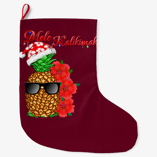 Mele Kalikimaka Christmas Pineapple Large Christmas Stocking | Zazzle