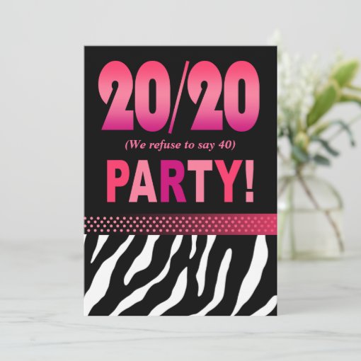 Melissa's Fabulous 20/20 Zebra Birthday Party Invitation | Zazzle