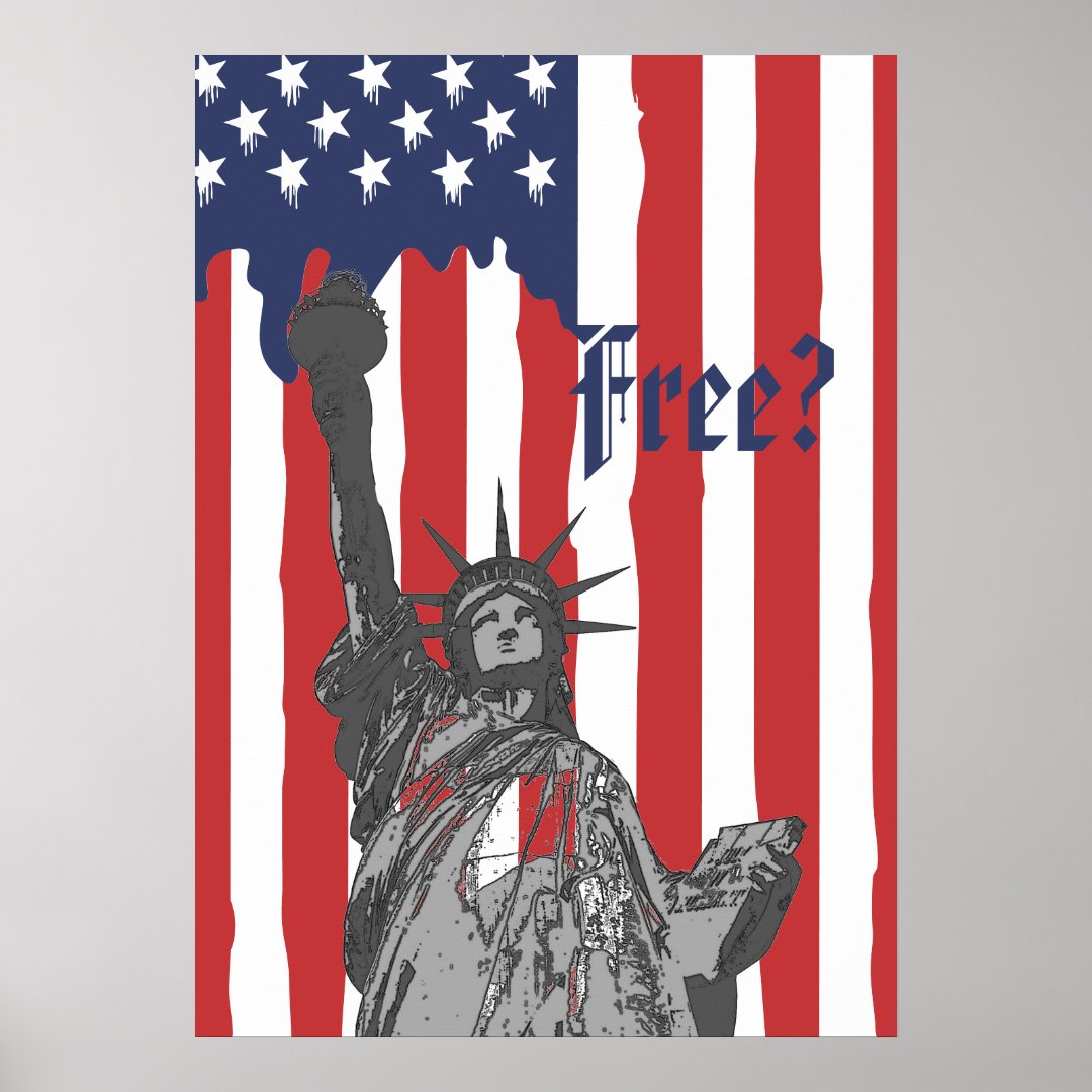 Melting American Flag Statue of Liberty Freedom Poster | Zazzle