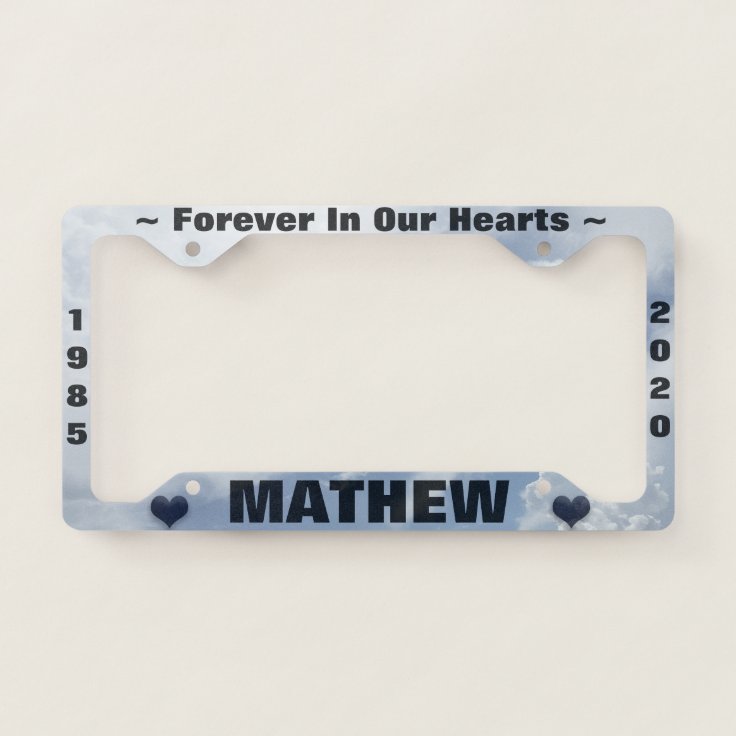 Memorial License Plate with Clouds / Hearts License Plate Frame | Zazzle