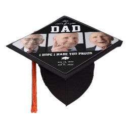 Memorial Made You Proud Dad Graduation Cap Topper | Zazzle