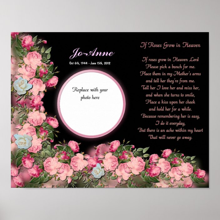 Memorial - Mother - IF Roses Grown in Heaven Poem Poster | Zazzle.com