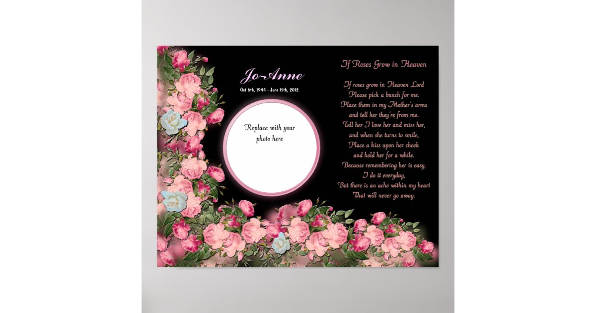 Memorial - Mother - IF Roses Grown in Heaven Poem Poster | Zazzle