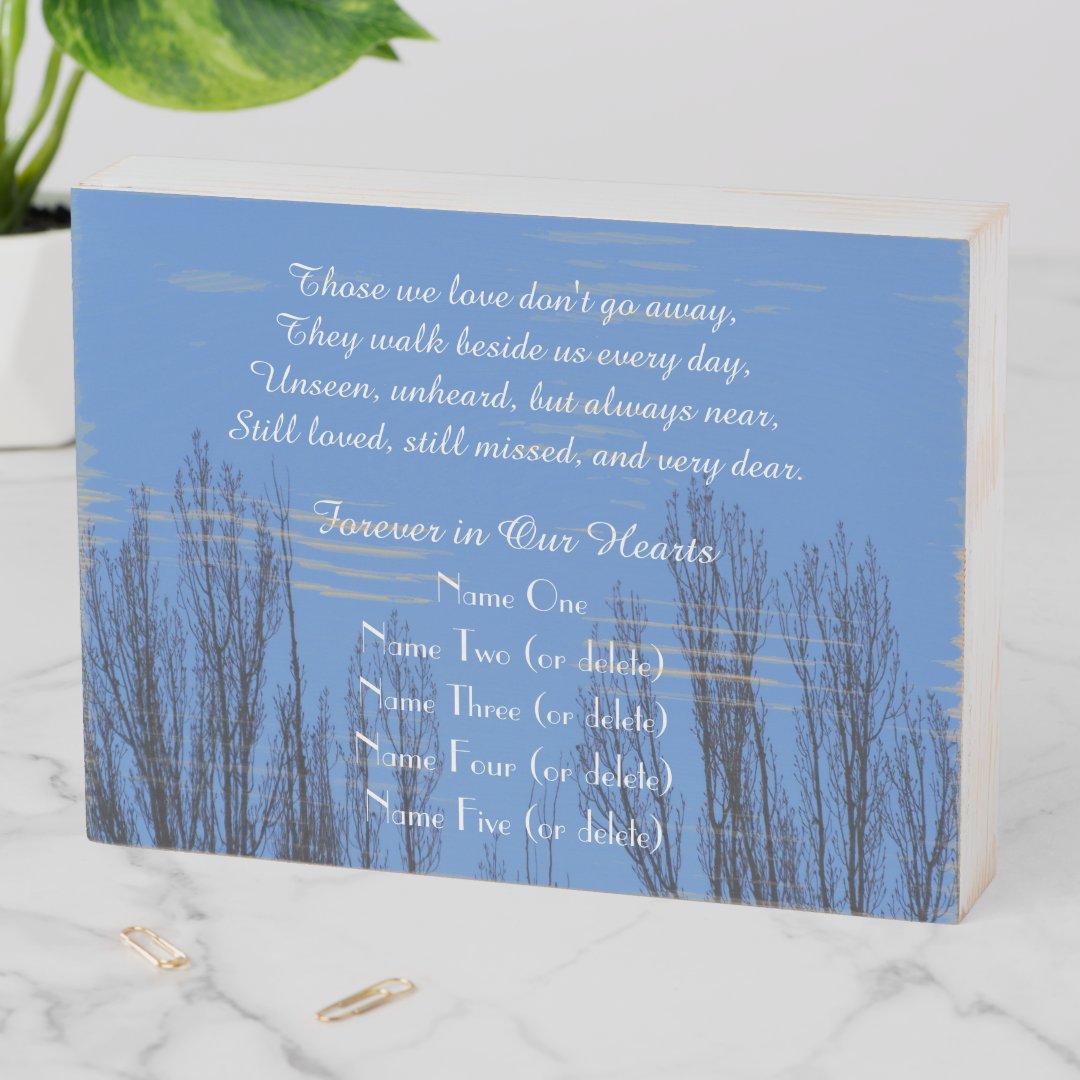 Memorial Rustic Airy Trees Those We Love Wooden Box Sign | Zazzle