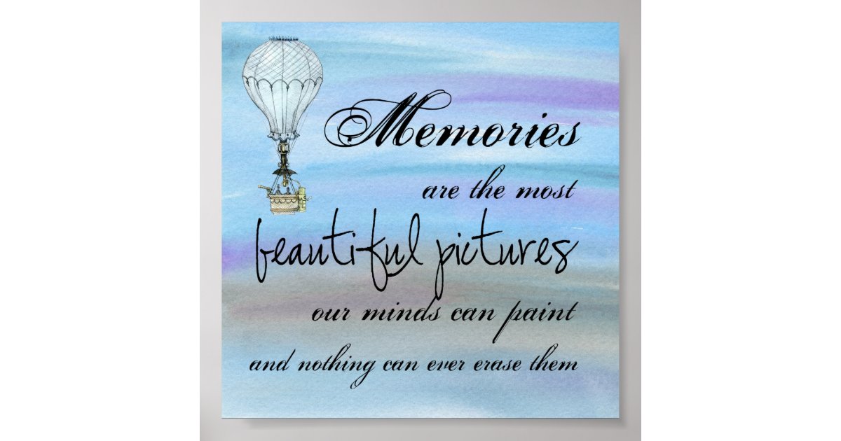 Memories - Quote Poster | Zazzle