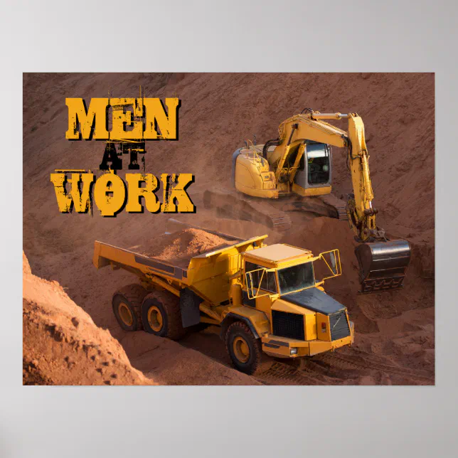 Men at Work Tractor and Dump Truck Poster | Zazzle