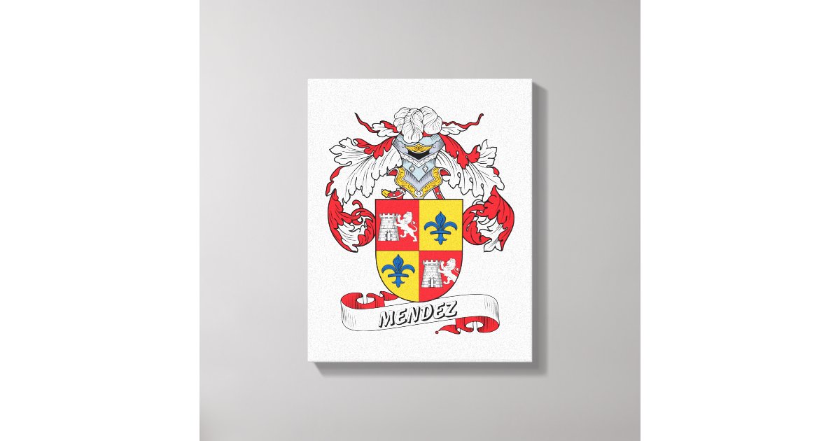 Mendez Family Crest Canvas Print | Zazzle