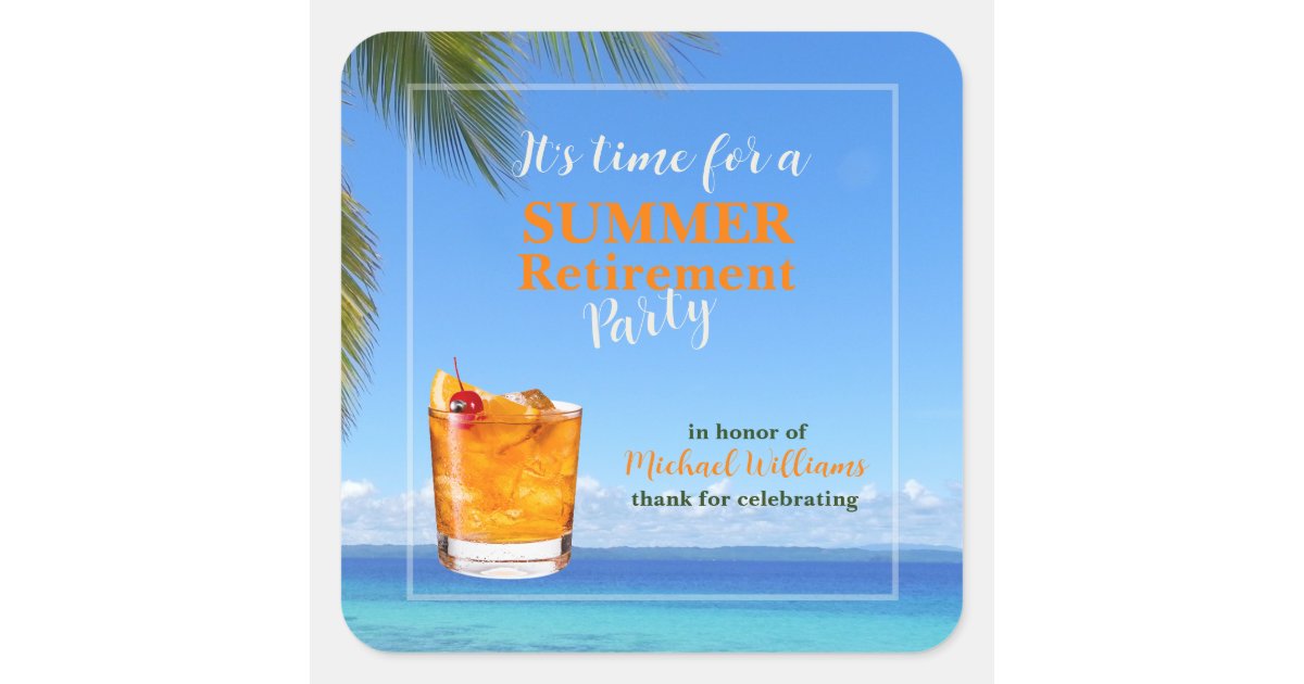 Men's Retirement Summer Ocean Cocktail Party Square Sticker | Zazzle