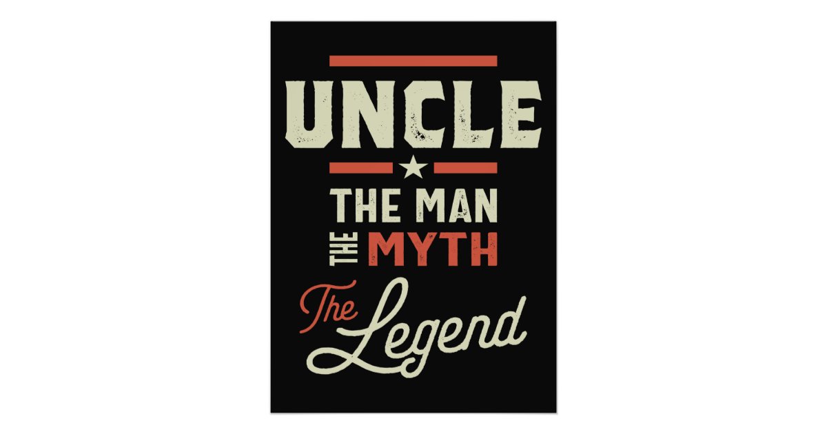 Mens Uncle The Man The Myth The Legend Gift Photo Print | Zazzle