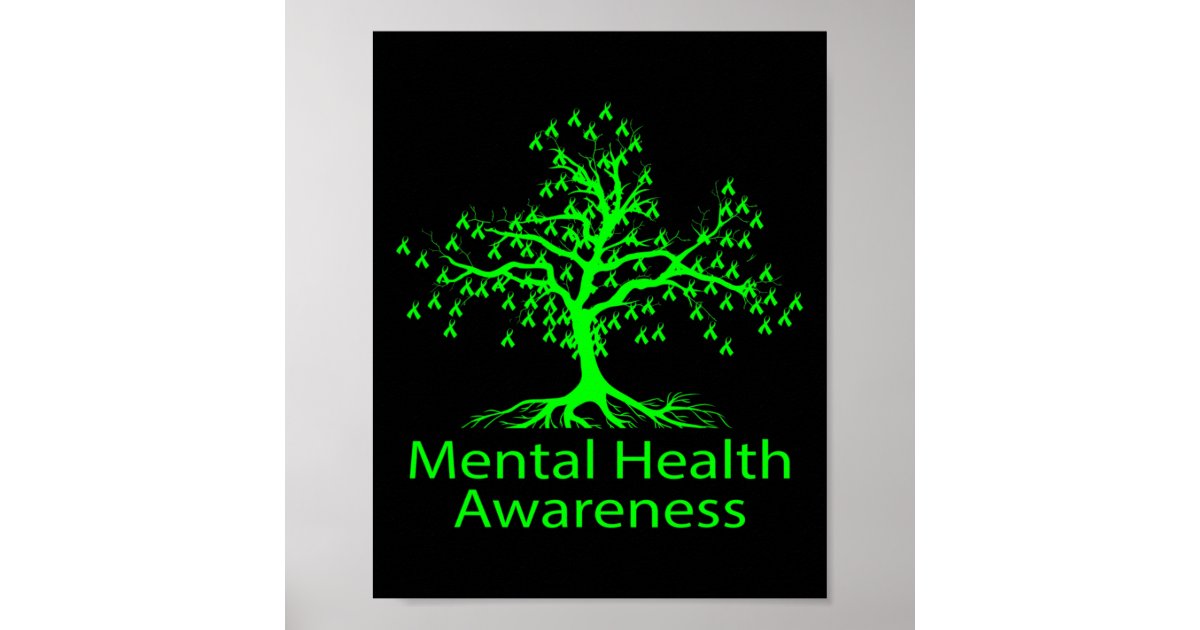 Mental Health Awareness Green Tree Mental Health A Poster | Zazzle