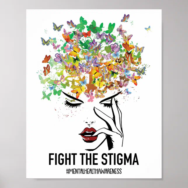 Mental Health Awareness Month Fight The Stigma Poster | Zazzle