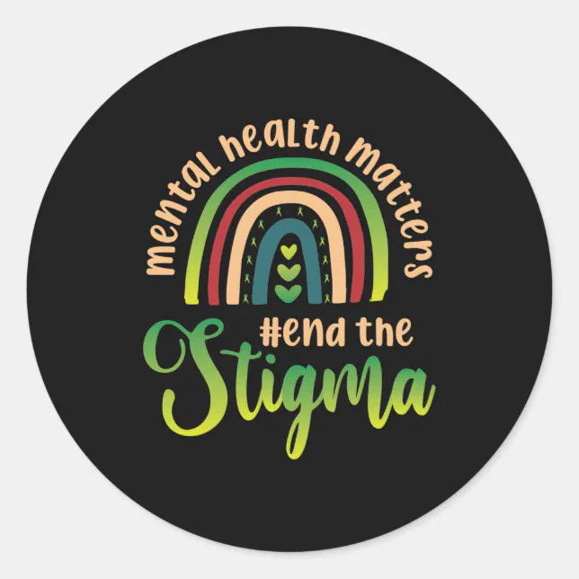 Mental Health Matters Fight The Stigma Classic Round Sticker | Zazzle