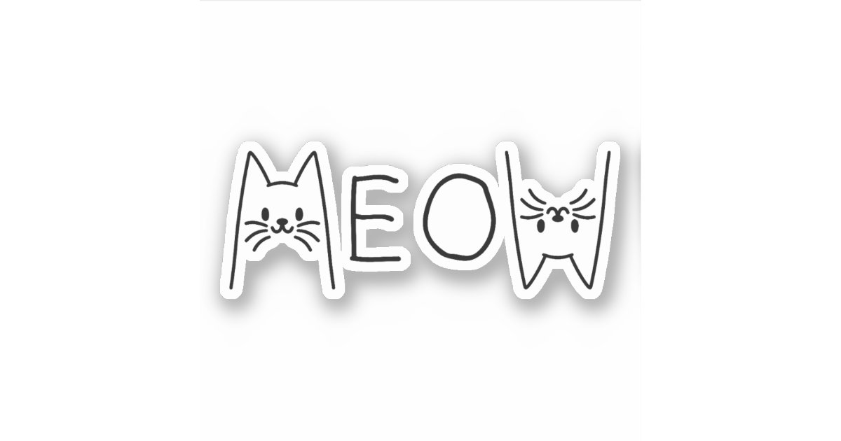 MEOW CATS STICKER | Zazzle