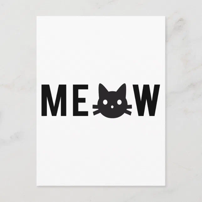 Meow, with black cat face, text design postcard | Zazzle