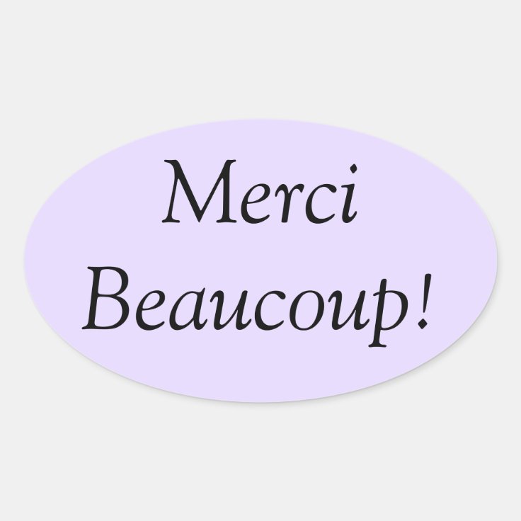 Merci Beaucoup Sticker | Zazzle